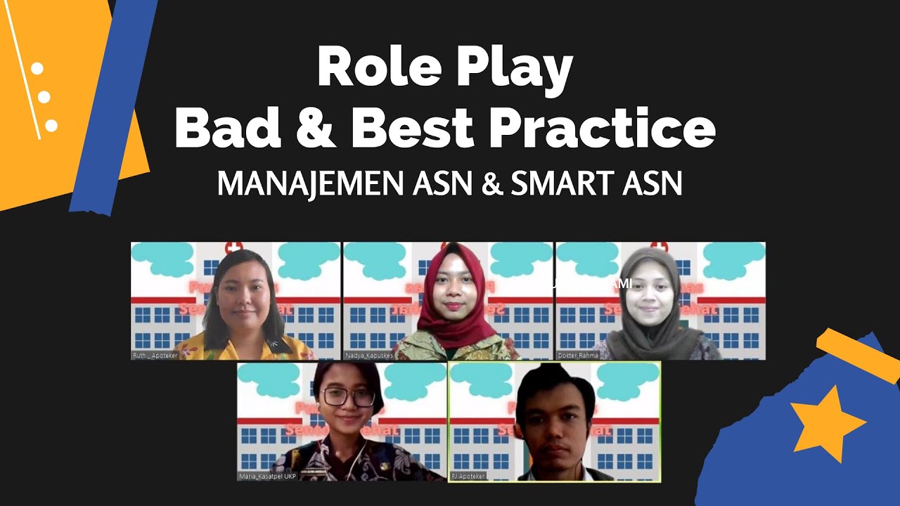 Role Play Bad Practice & Best Practice Manajemen ASN dan Smart ASN ...