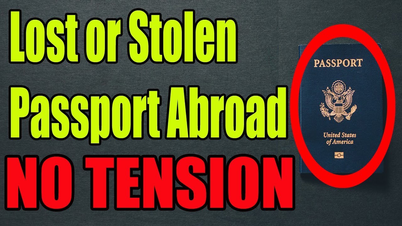 How To Replace A Lost Or Stolen Passport Abroad IN 2019 NO TENSION how-to-replace-a-lost-or-stolen-passport-abroad-in-2019-no-tension