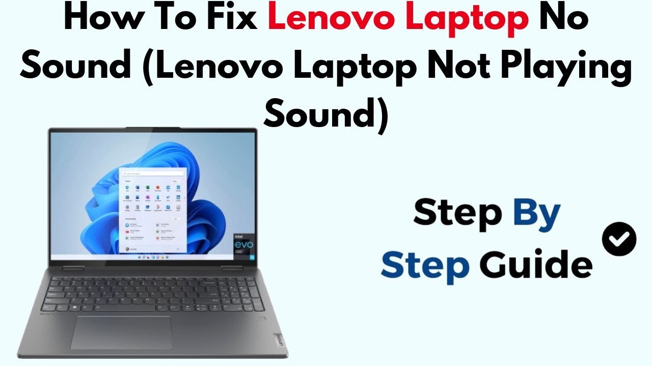 How To Fix Lenovo Laptop No Sound (Lenovo Laptop Not Playing Sound ...