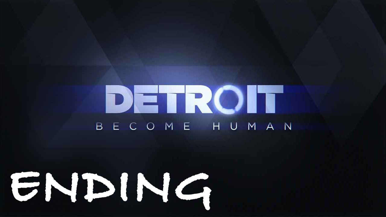 ENDING - LAST MISSION - Detroit: Become Human Walkthrough Gameplay No ...