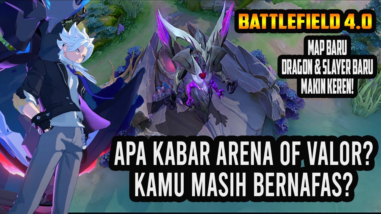 Update & Map Terbaru Arena of Valor Battlefield 4.0! 15 Bulan Ga Pernah ...