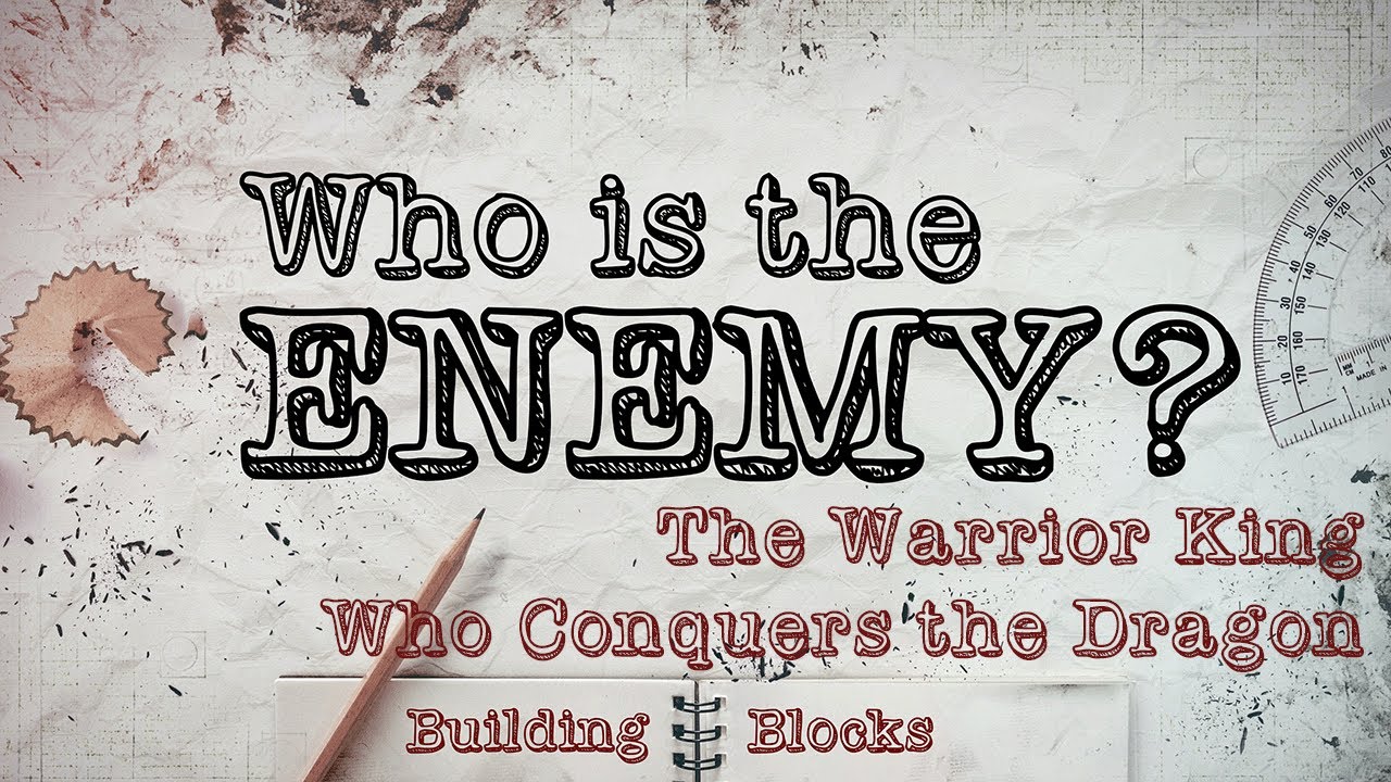 Who Is The Enemy? 4 | The Warrior King Who Conquers the Dragon - YouTube