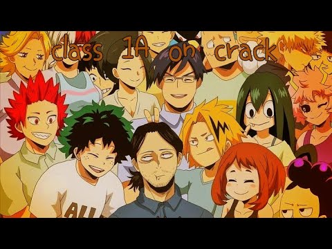 Class 1A on crack|| MHA|| no ships|| - YouTube