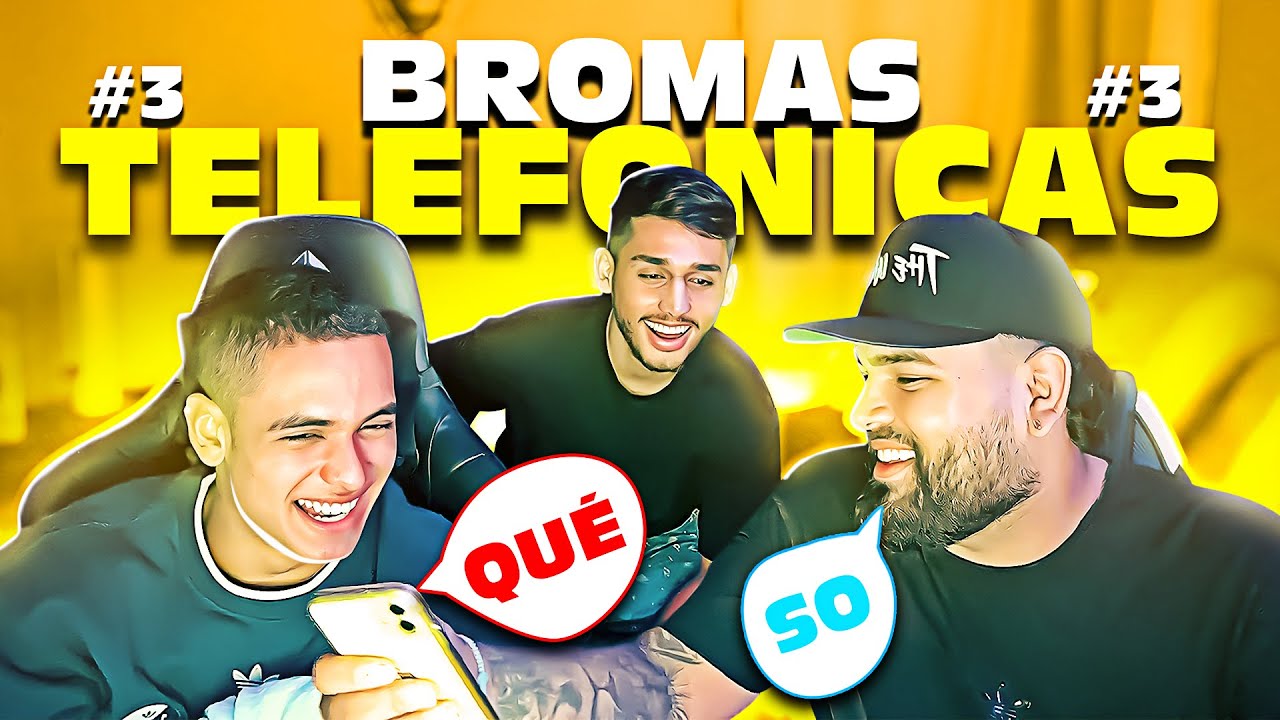 BROMAS TELEFONICAS 😂😈 | Parte 3 - YouTube
