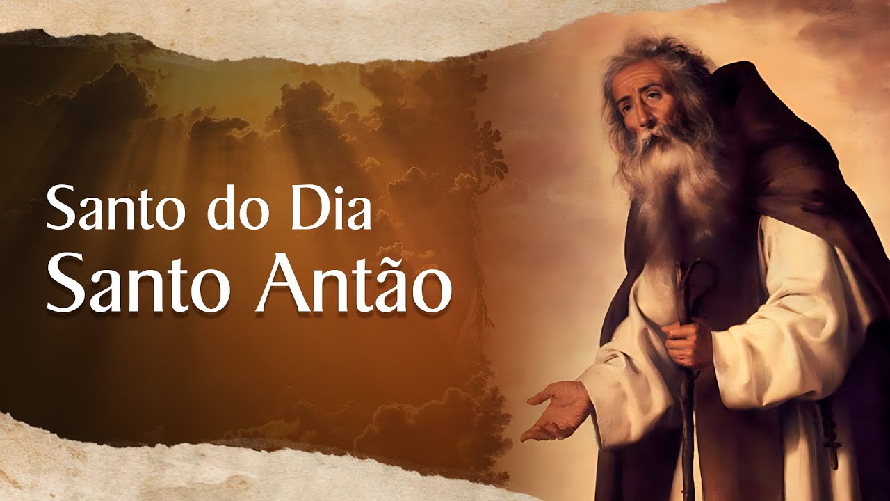 Santo Antão - Santo do Dia | 17 de Janeiro - YouTube