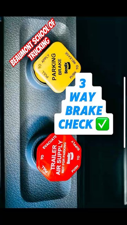 CDL 3-way brake check - YouTube