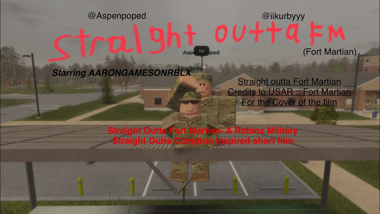 Straight Outta Fort Martian (A Roblox Military Straight Outta Compton ...