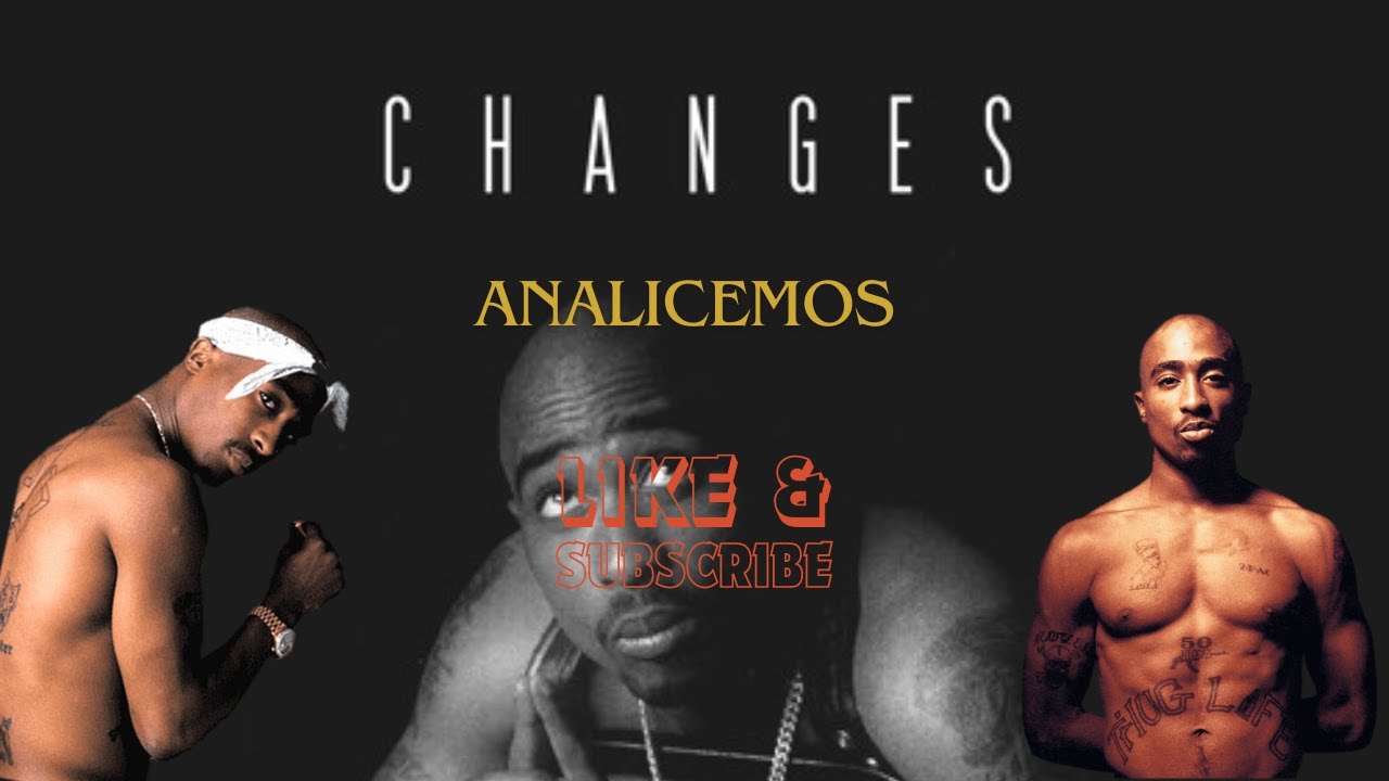 CHANGES -- TUPAC - YouTube