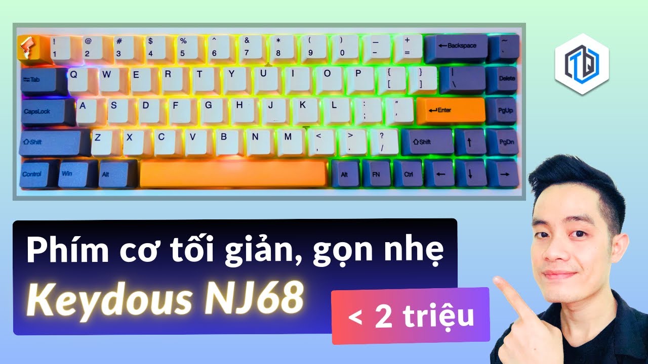 Review Keydous NJ68: Bàn phím cơ nhỏ gọn, tối giản, tinh tế sau một năm ...