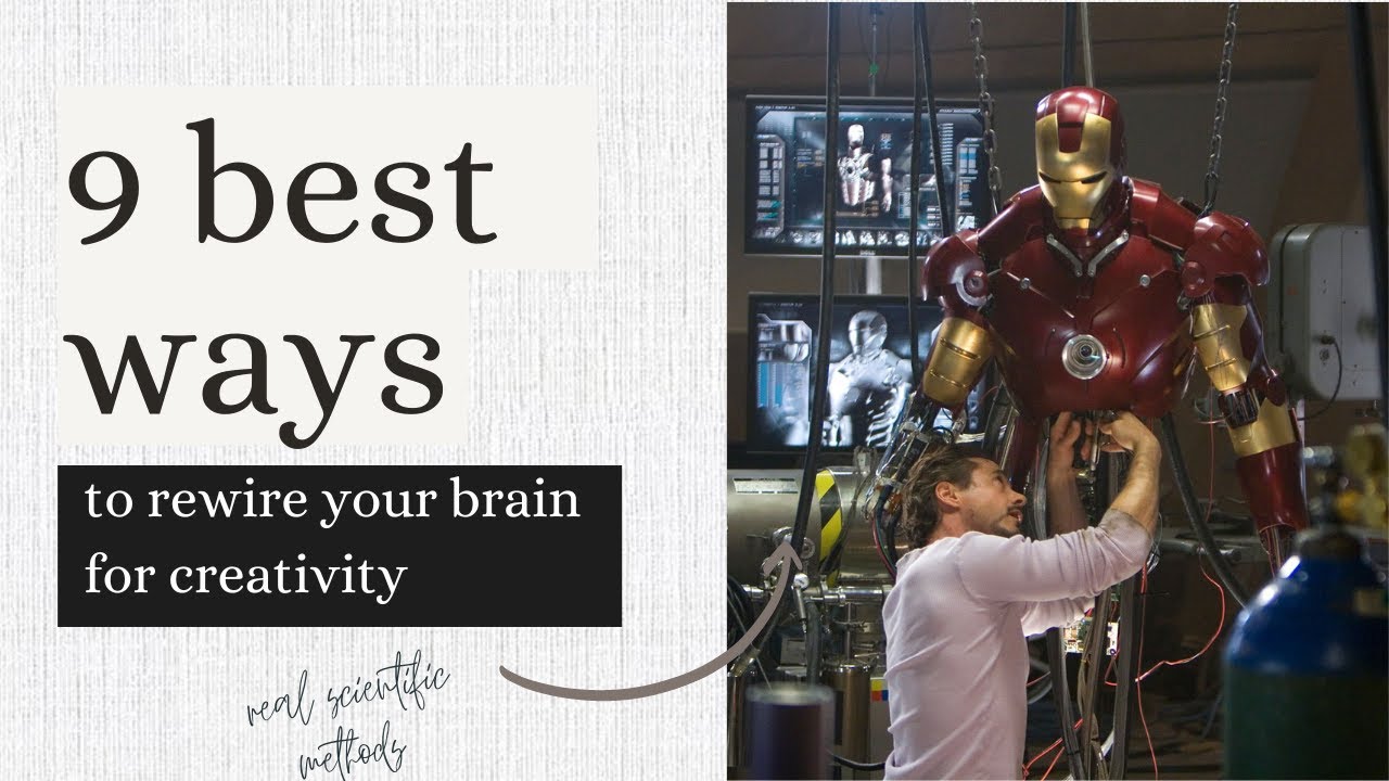 9 best Ways to Rewire Your Brain for Creativity - YouTube
