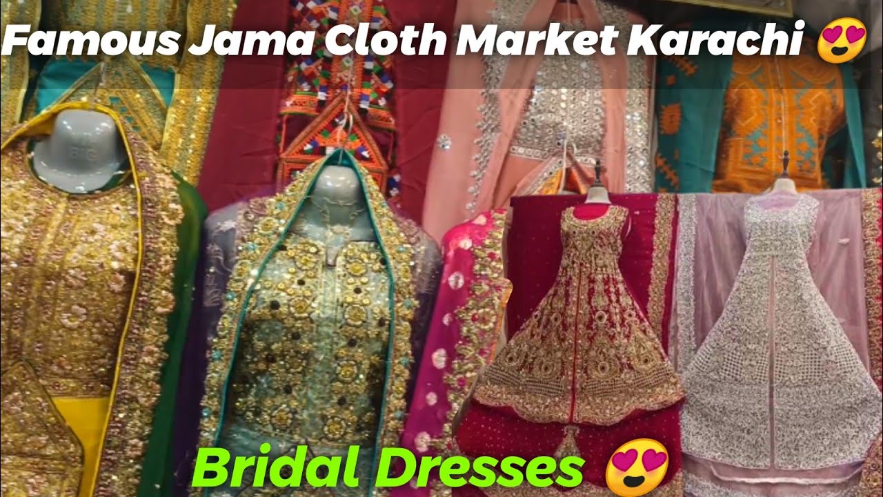 Famous Jama Cloth Market Karachi 😍 || Famous jama cloth Market Bridal ...