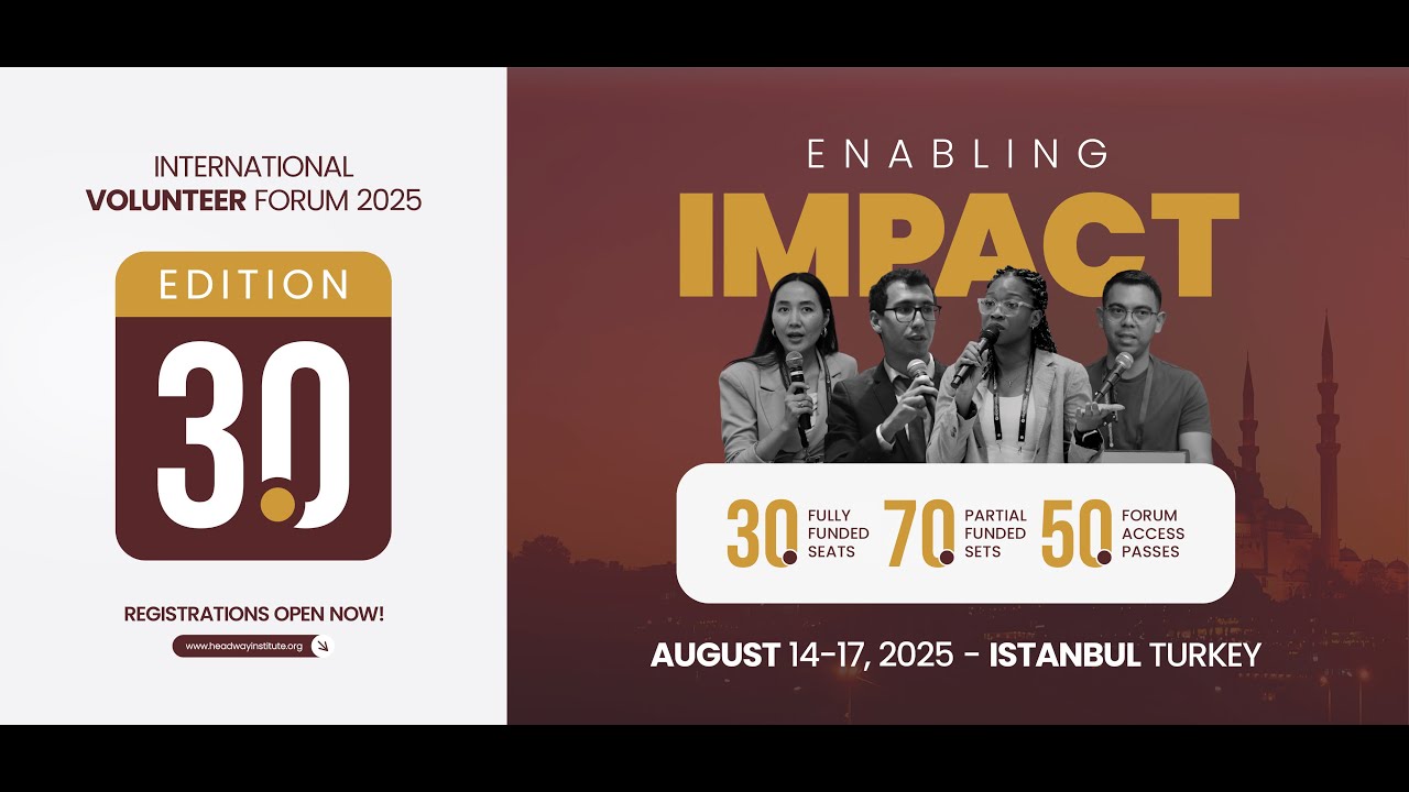 International Volunteer Forum 2025 - Istanbul, Turkey - Fully Funded ...