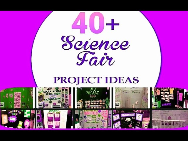 40 Science Fair Project Ideas Decoration For Classrooms You