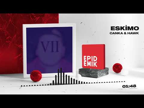 Canka & Hawk - Eskimo (Official Audio)