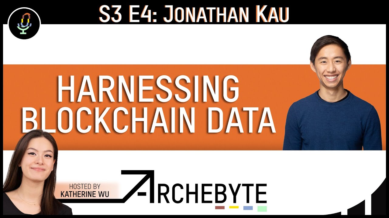 Harnessing Blockchain Data with Jonathan Kau - YouTube