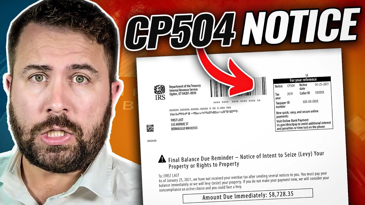 IRS Notice CP504: What It Is, What It Means, and How to Respond - YouTube