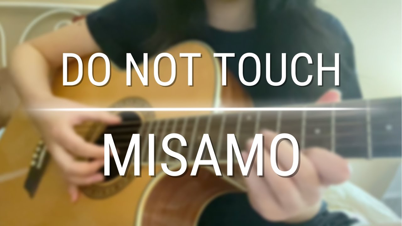 MISAMO - Do not touch (Fingerstyle Guitar Cover by Angela Deng) - YouTube