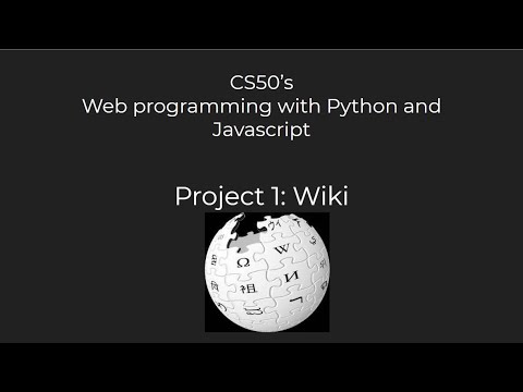 CS50's Web programming with Python and Javascript - Project 1 - Wiki ...