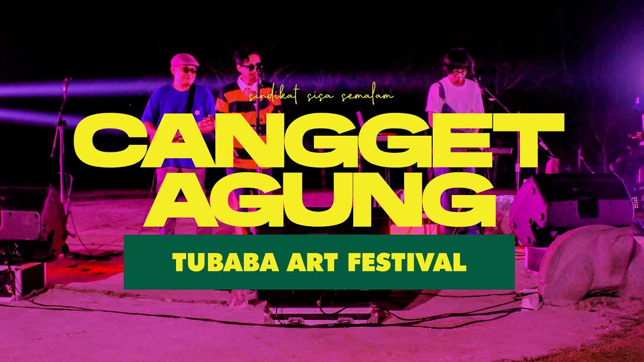 Sindikat Sisa Semalam - Cangget Agung - Lagu Daerah Lampung - Live at ...