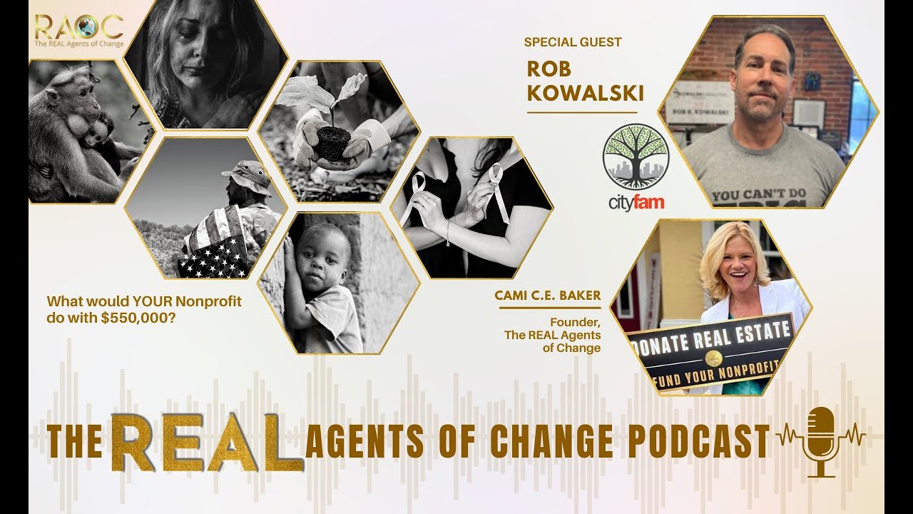 Rob Kowalski - The Real Agents of Change Podcast - YouTube