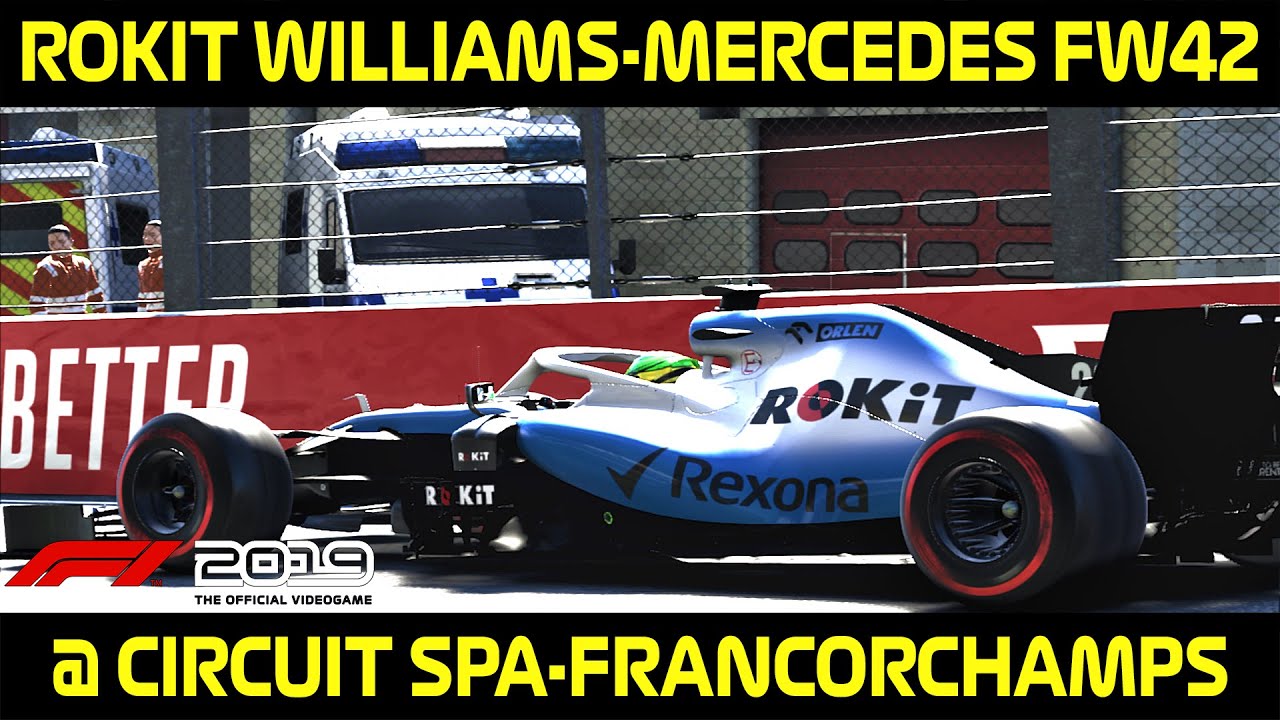 [F1 2019] ROKiT Williams Racing-Mercedes FW42 @ Spa Francorchamps ...