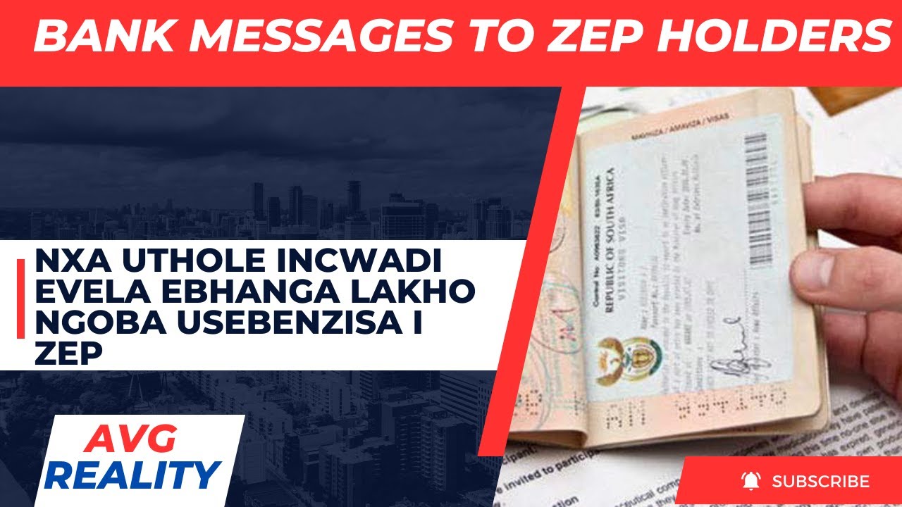 ZEP HOLDERS: Incwadi evela e bank mayelana le ZEP permit yakho ...