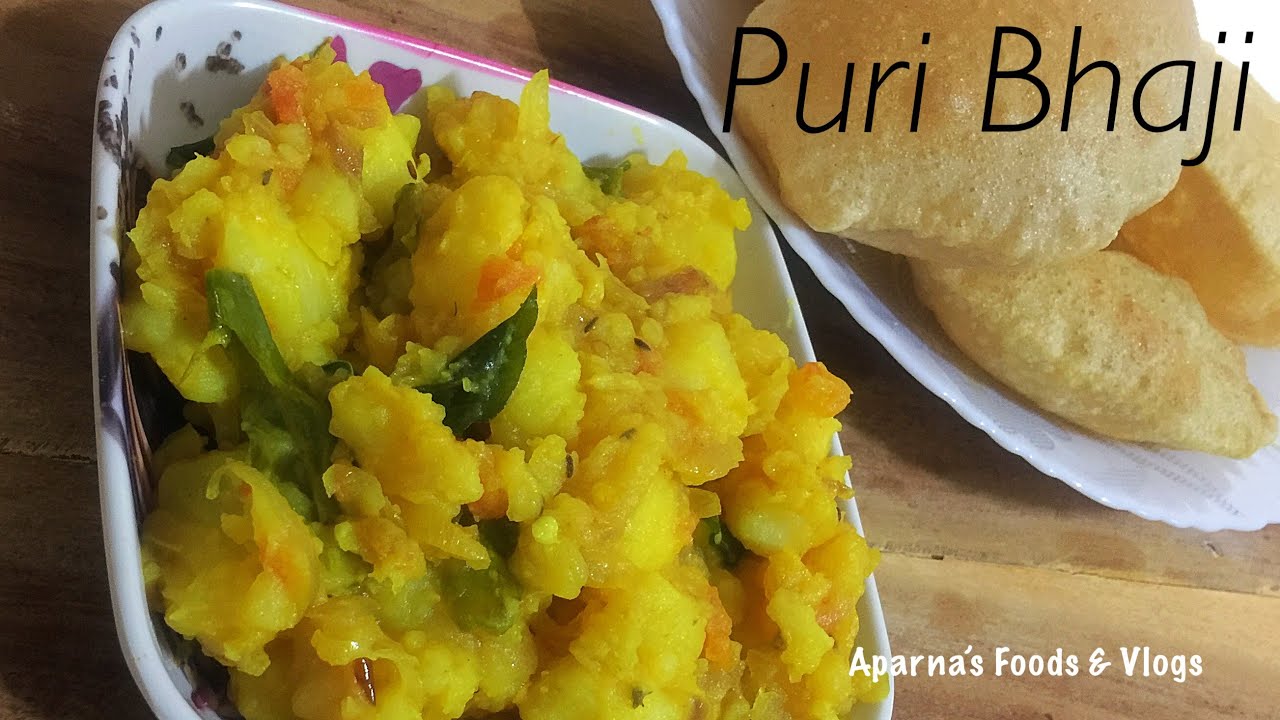 Puri Bhaji II Poori Masala II Aparna's Foods & Vlogs - YouTube