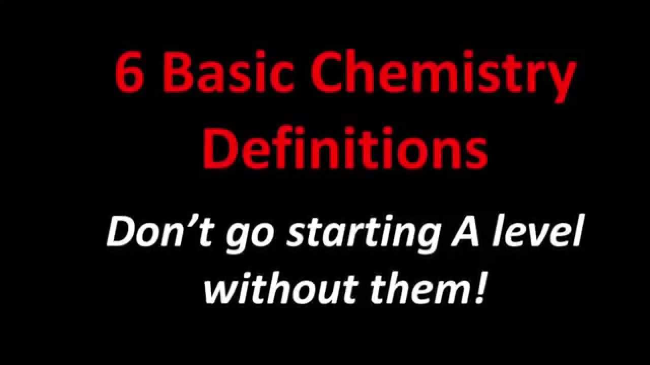6 Basic Chemistry Definitions YouTube 6-basic-chemistry-definitions-youtube
