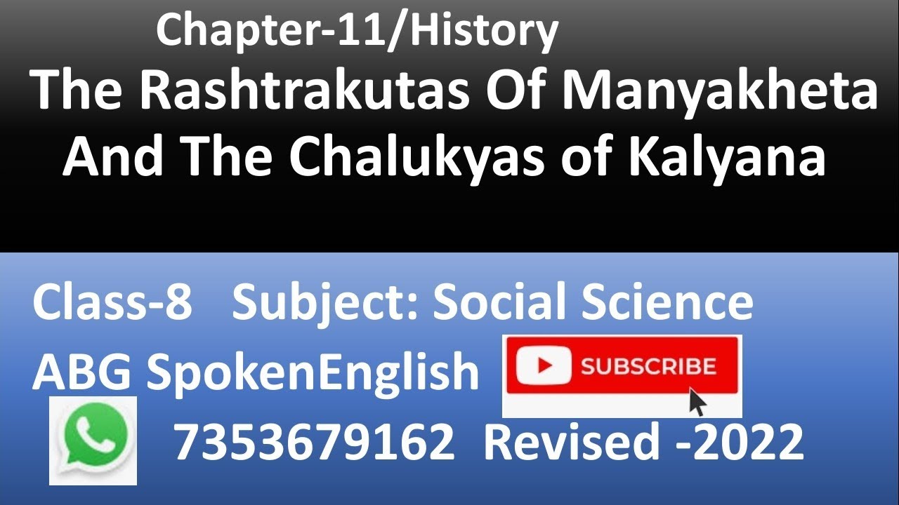 Class-8|History|Chapter-11 The Rashtrakutas of Manyakheta and Chalukyas ...