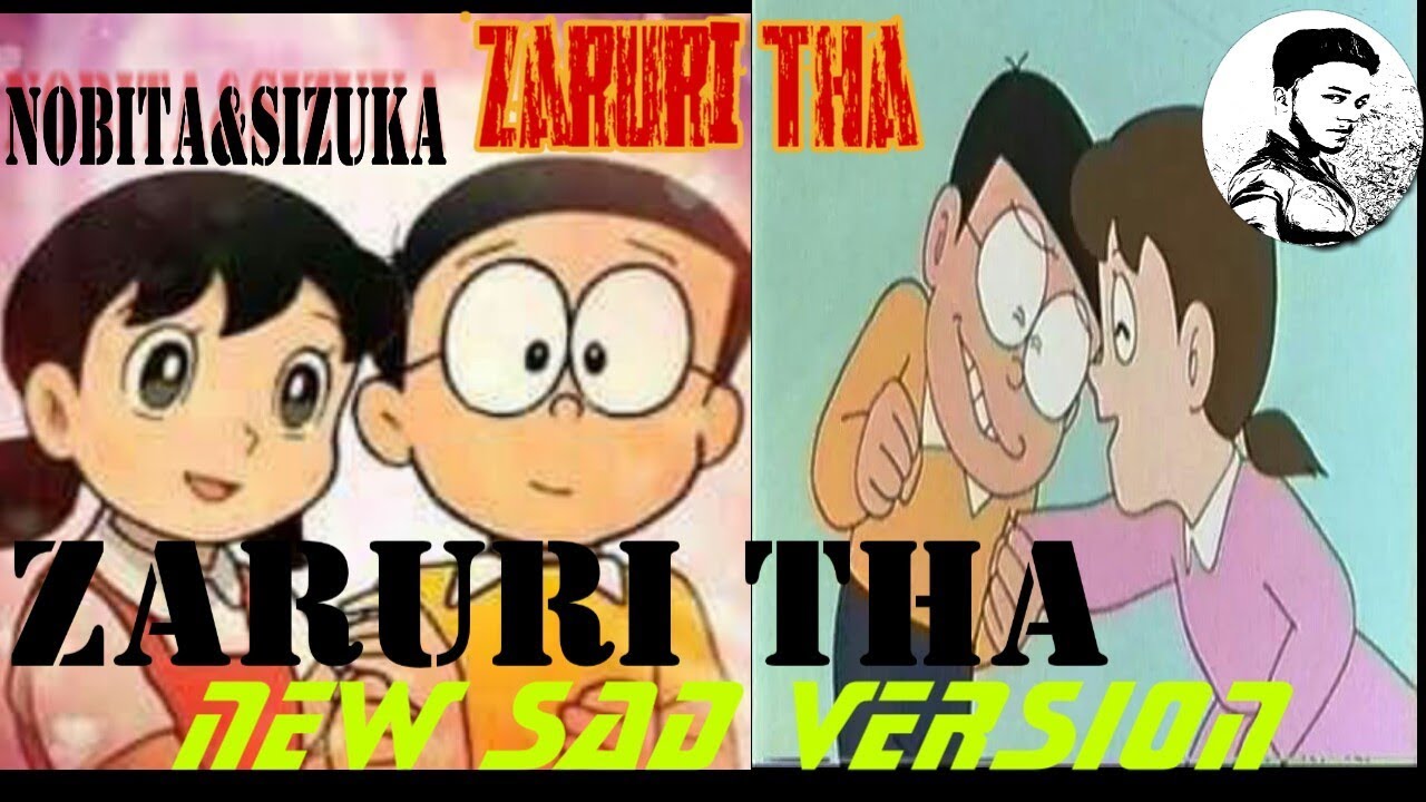 Goodbye Shizuka - 💔 (Zaroori Tha song) | Nobita and Shizuka best ...