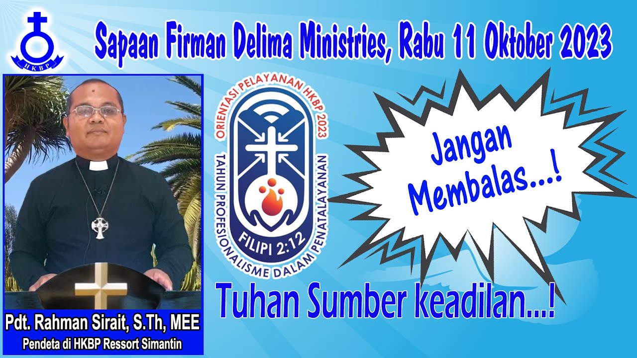Pdt. Rahman Sirait, S.Th, MEE | Renungan Delima | Rabu 11 Oktober 2023 ...