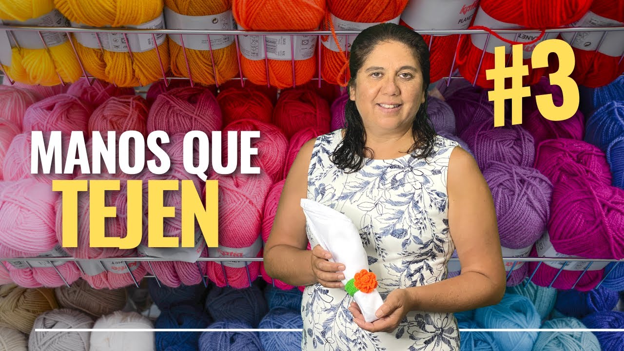 MANOS QUE TEJEN - CÁP 3 - YouTube