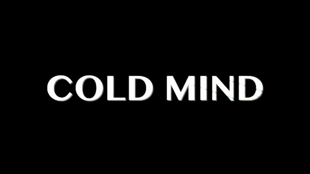 Cold Mind - YouTube