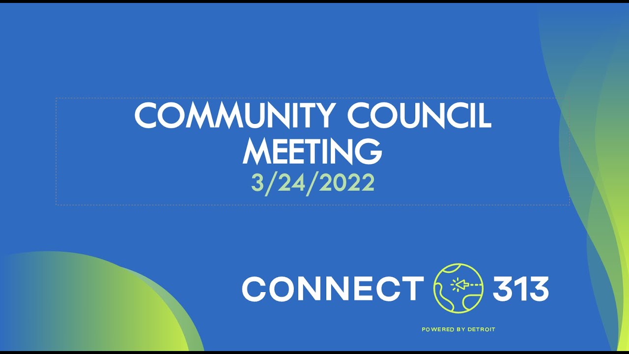 March 24 Community Council Meeting - YouTube