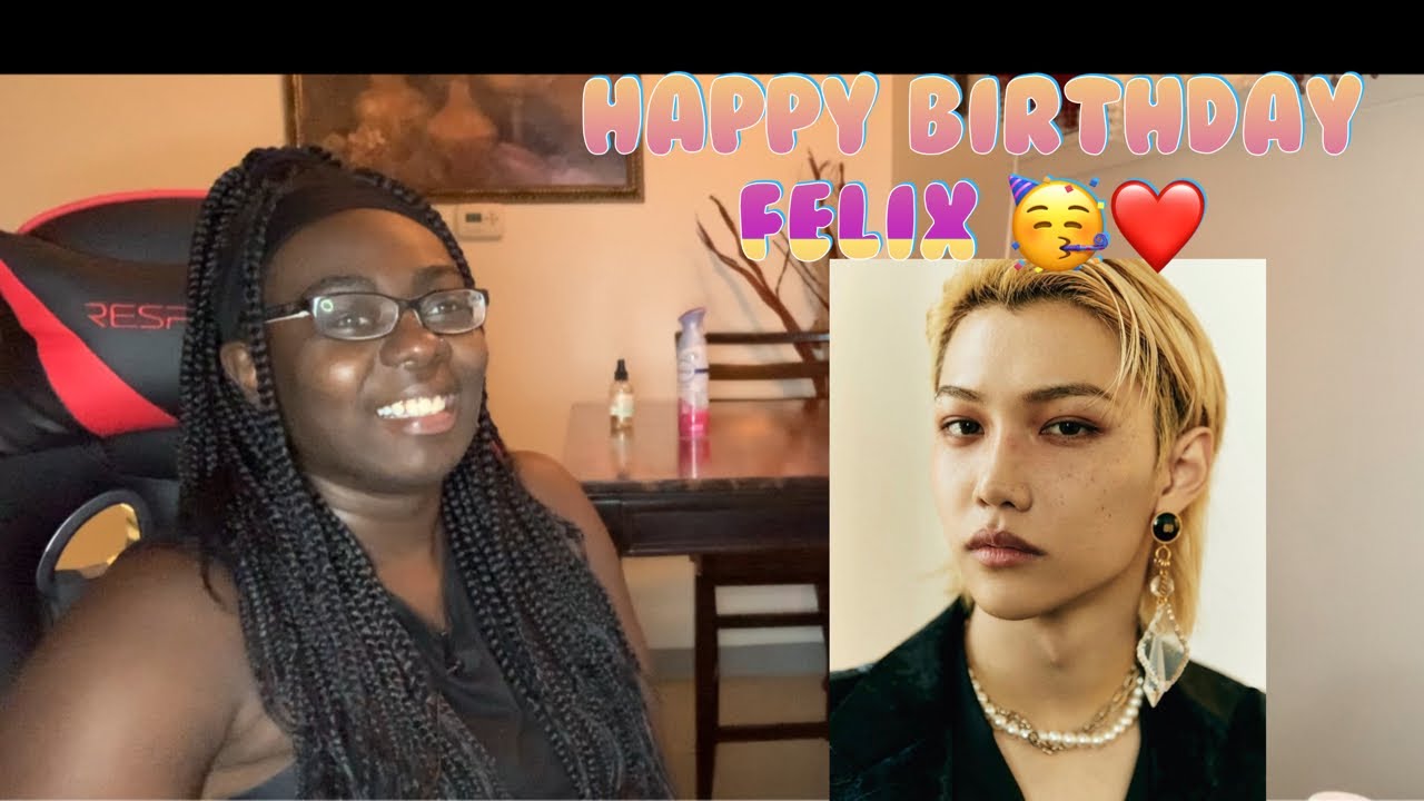 HAPPY FELIX DAY!!! Our Sunshine Felix's Birthday Special! 🎉 - YouTube