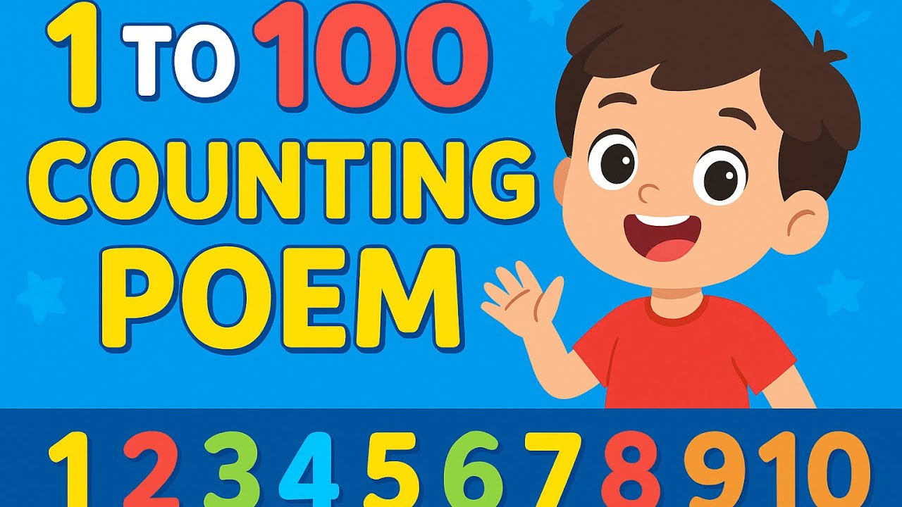 Kids Counting Poem 1 to 100 | Fun Educational Rhyme” - YouTube