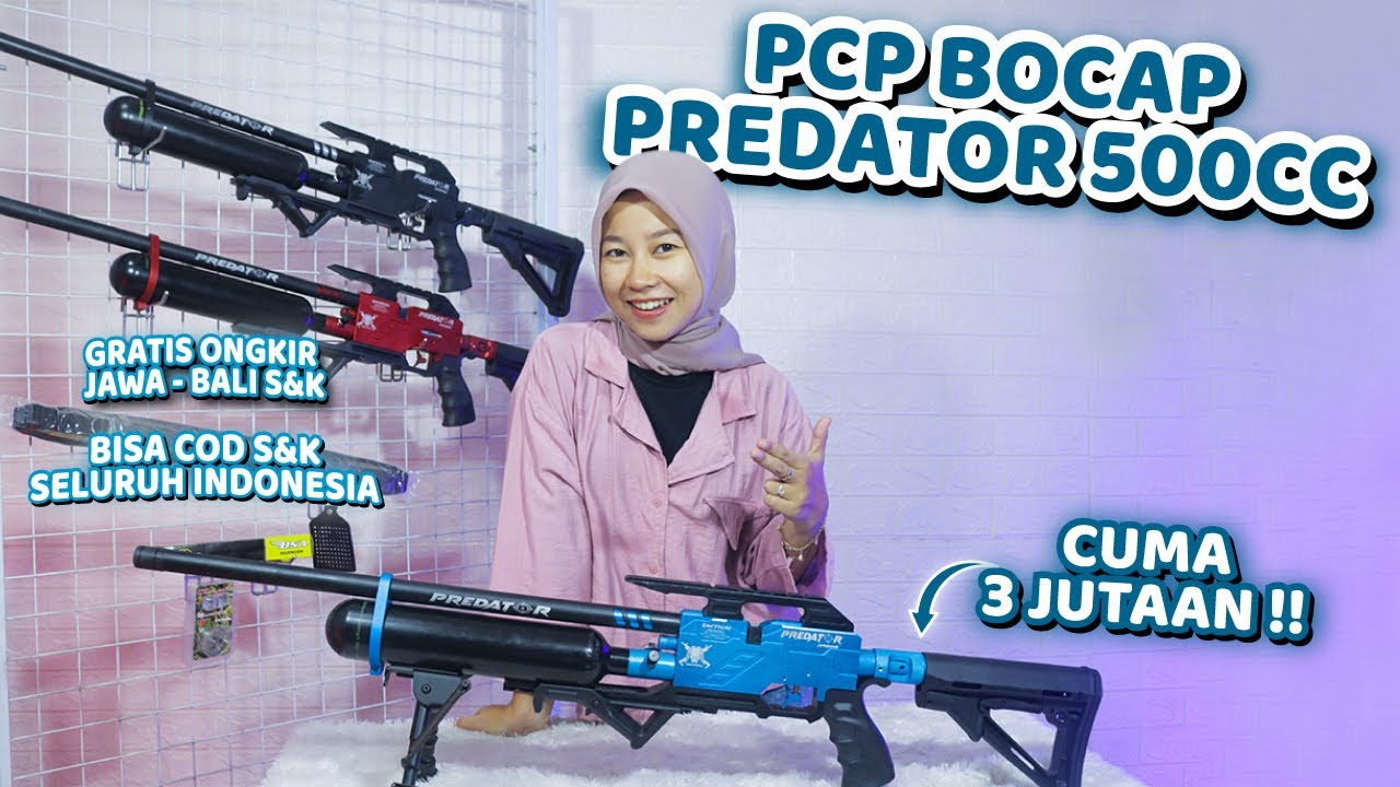 HARGA TERBARU SENAPAN ANGIN BOCAP PREDATOR 500CC - YouTube