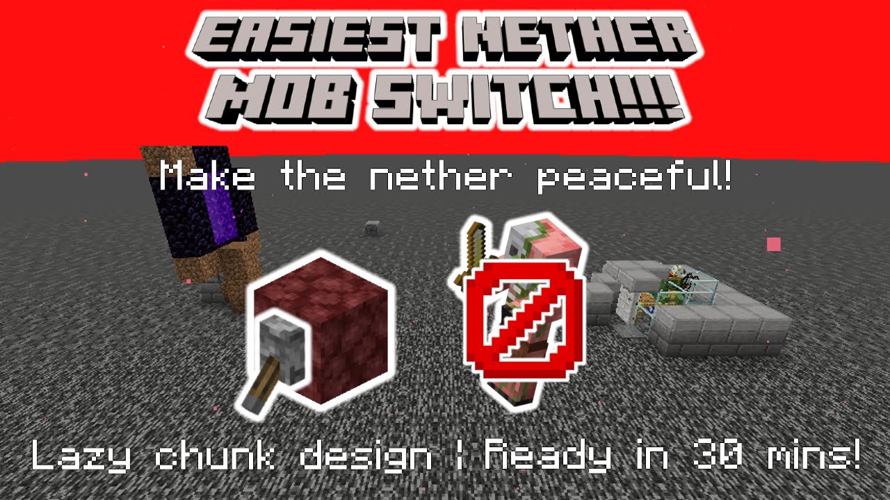 EASIEST Nether Mob Switch for Minecraft 1.16-1.21.4 - YouTube