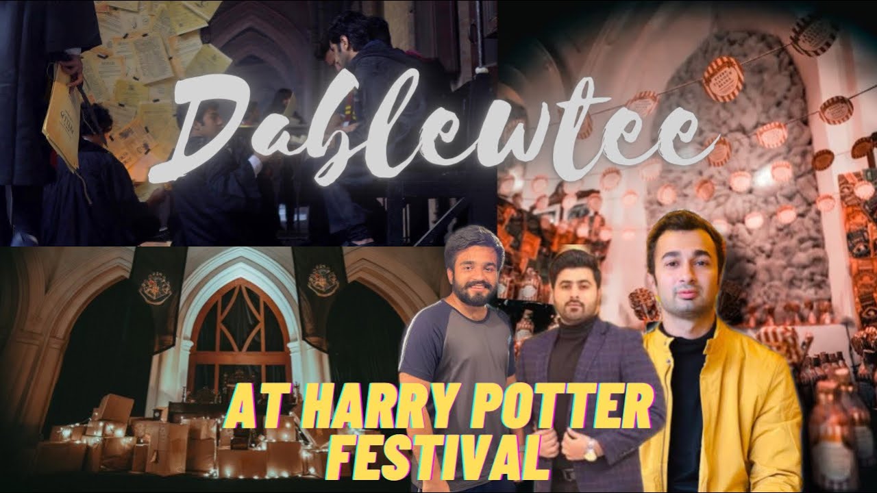 Dablewtee at Hogwarts | Harry Potter Festival Lahore | GCU lahore # ...