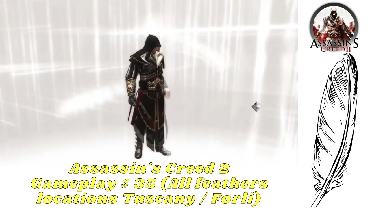 Assassin's Creed 2 Gameplay # 35 (All feathers locations Tuscany ...