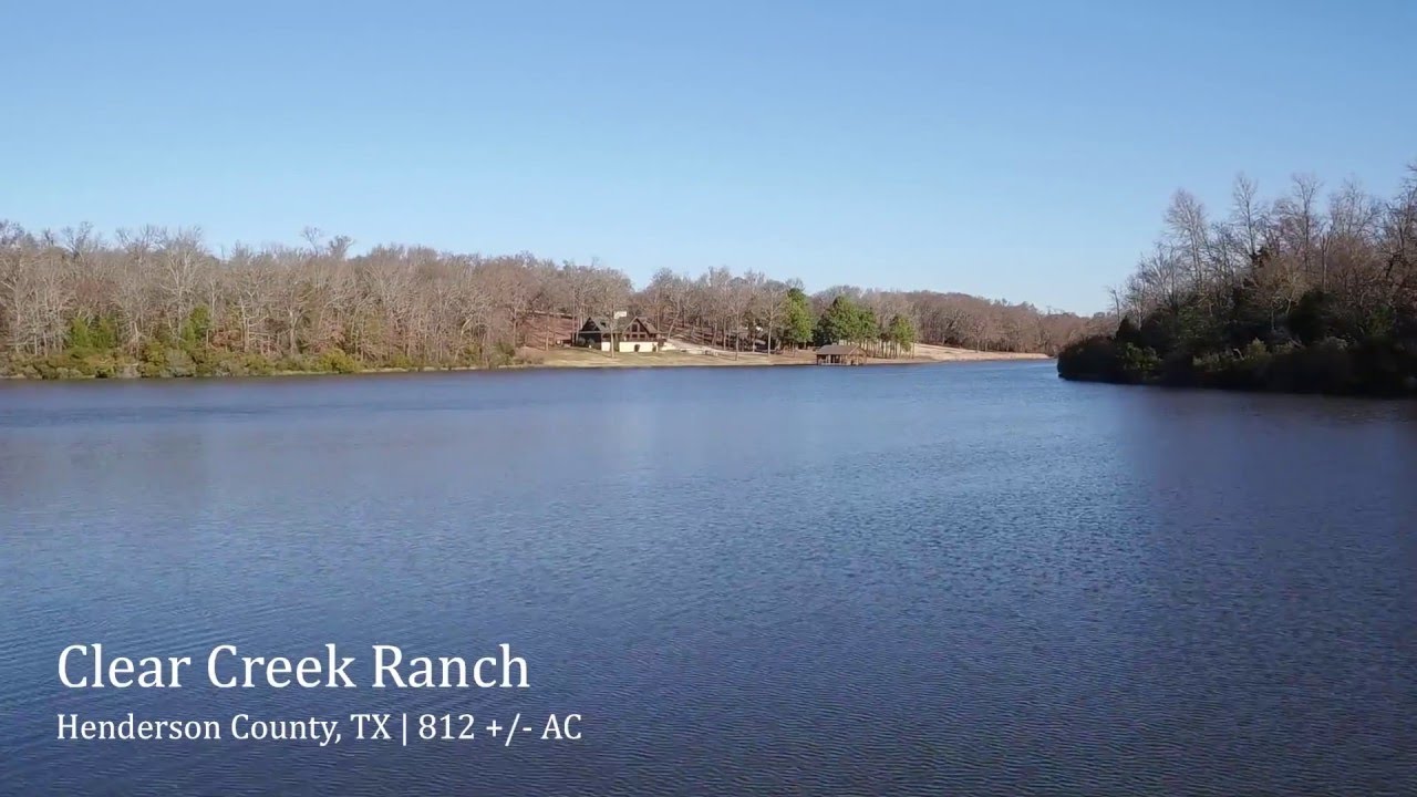Clear Creek Ranch | Henderson County TX | BRRS - YouTube