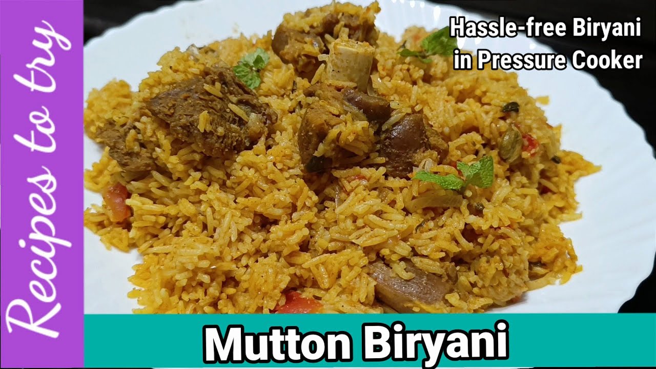 Mutton Biryani Recipe | How To Make Mutton Biryani in Pressure Cooker ...