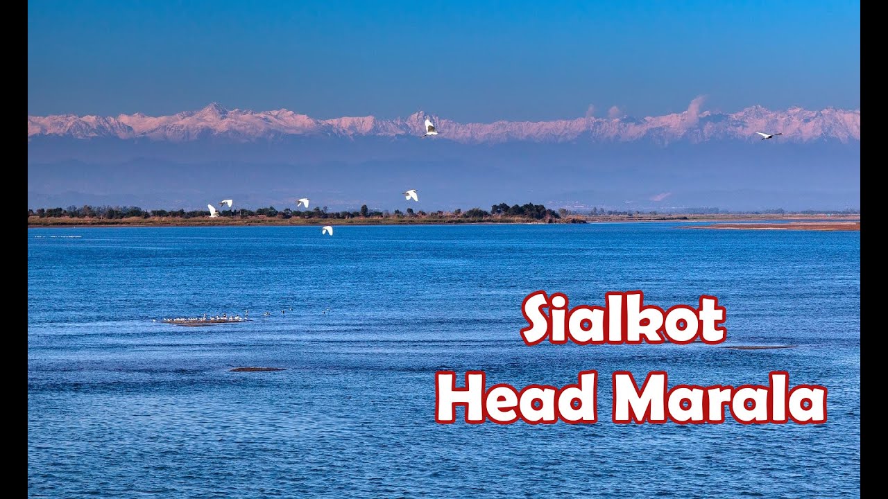 sialkot Head Mrala Vlog | Head Marala | sialkot - YouTube
