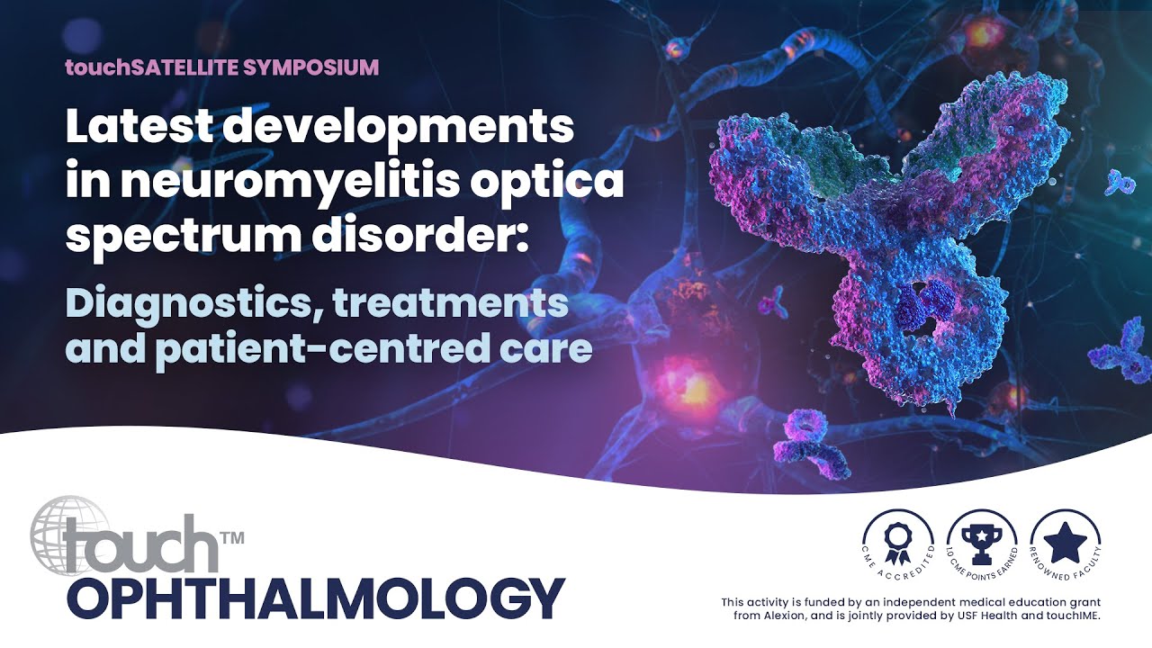 Latest developments in neuromyelitis optica spectrum disorder - YouTube