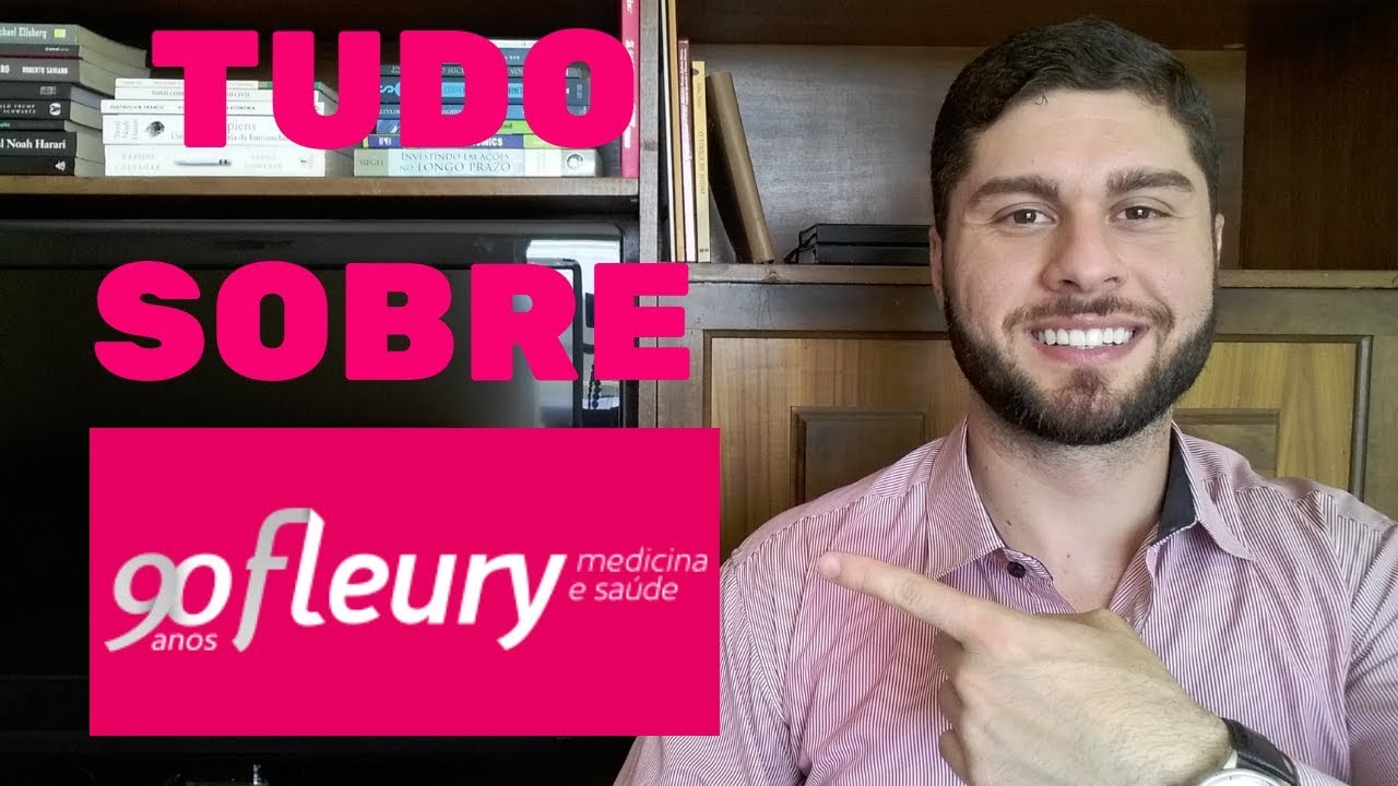 Tudo O Que Você Precisa Saber Sobre Grupo Fleury | FLRY3 - YouTube