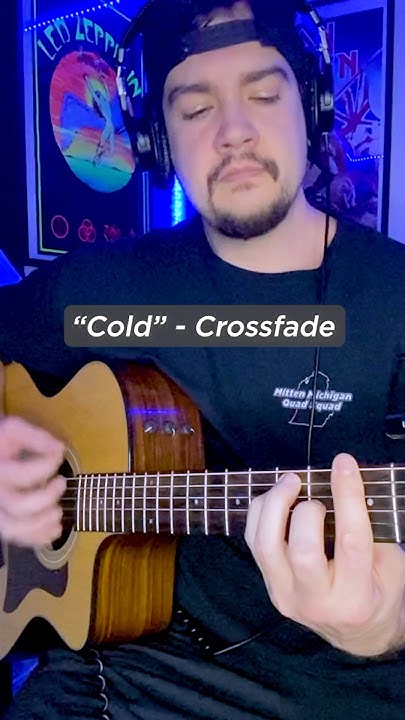 Cold • Crossfade (Part 1) - YouTube