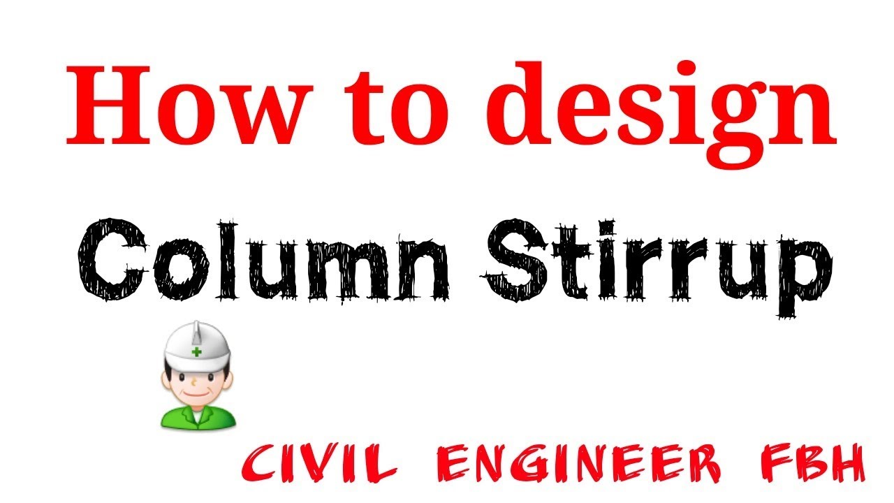 How to Design Column Stirrup || civil engineer FBH - YouTube