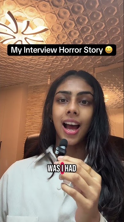 Interview horror stories #funnystory #storytime #interview - YouTube