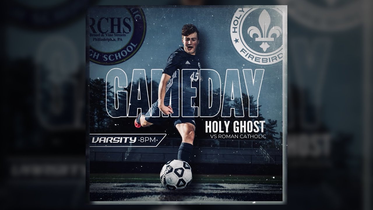 HGPTV: Holy Ghost Prep Soccer Vs Roman Catholic at 8:00PM - YouTube