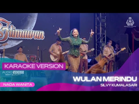 WULAN MERINDU (KARAOKE VERSION) SILVY KUMALASARI  PP GUS MIFTAH HARLAH 13